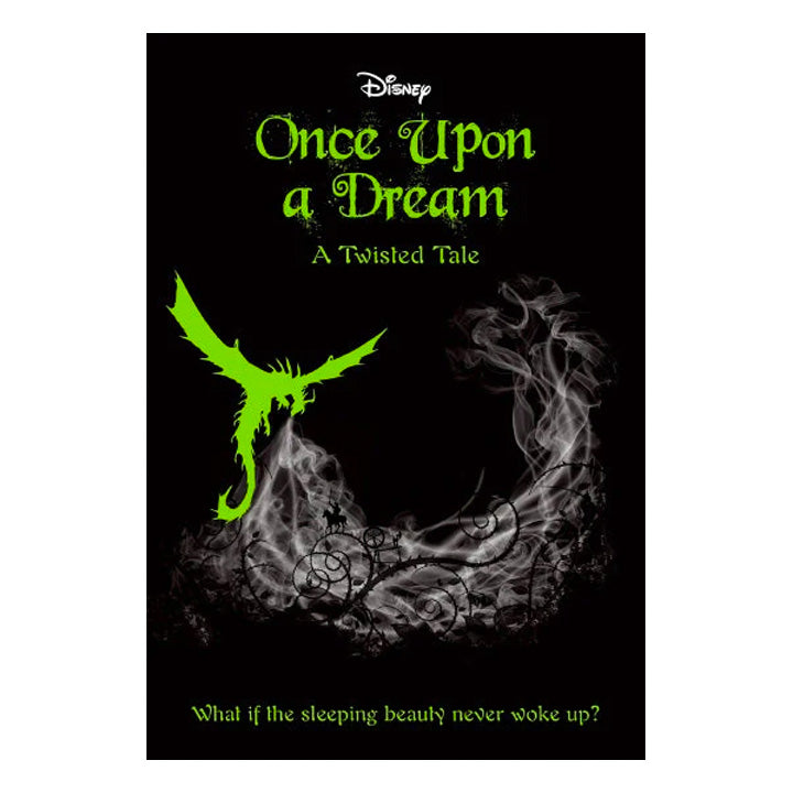 Disney Books - ONCE UPON A DREAM: A TWISTED TALE #2 by Liz Braswell ...