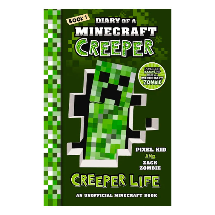 Diary of a Minecraft Creeper Books - CREEPER LIFE Book 1 – JaqJnr
