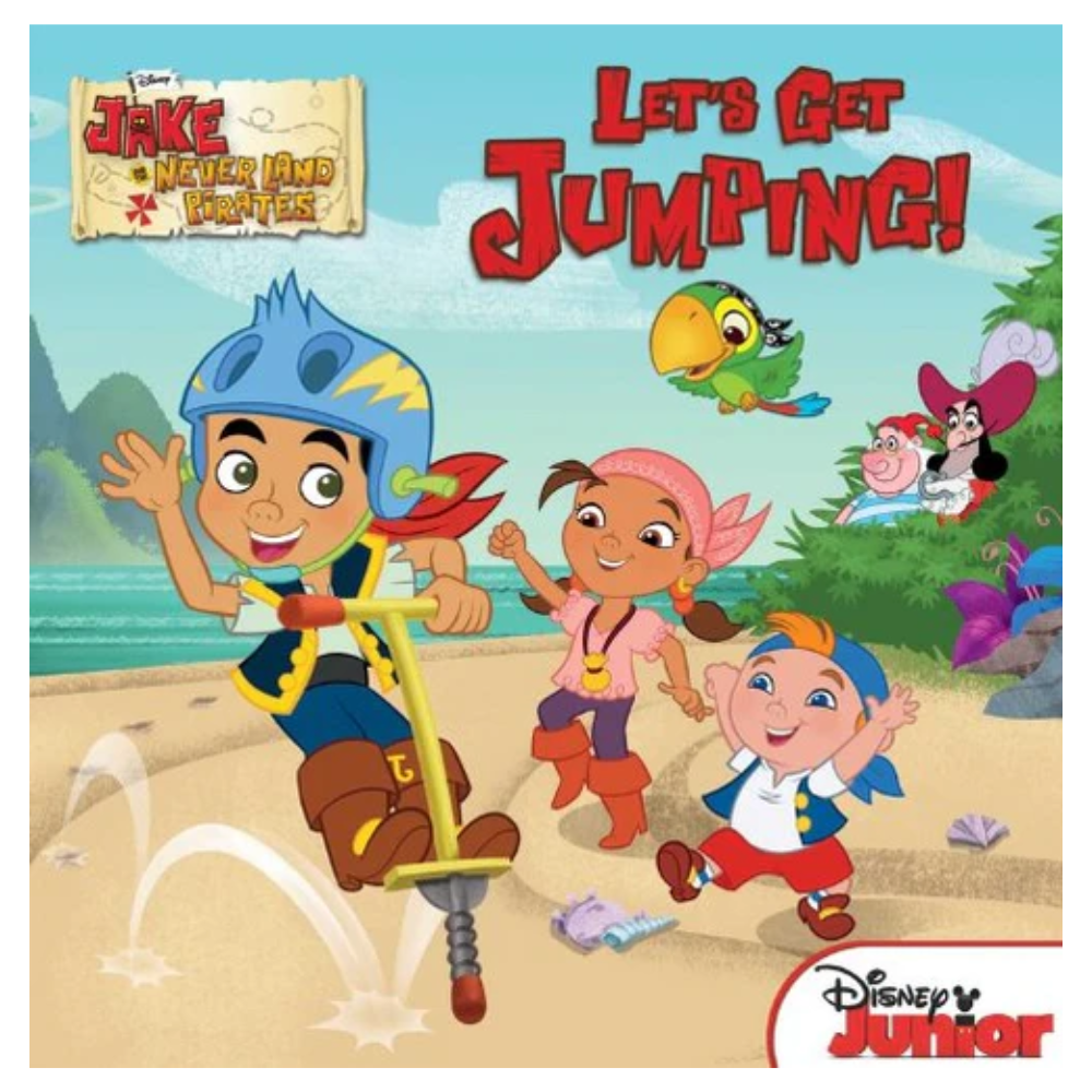 Disney Jake and the Never Land Pirates LET'S GET JUMPING (Illustrated ...