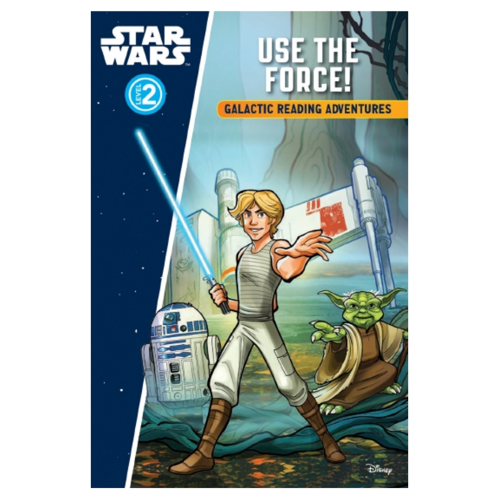 USE THE FORCE! Star Wars Galactic Reading Adventures Level 2 (2015) Pa ...